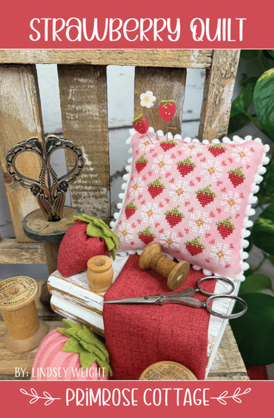 Primrose Cottage Stitches ~ Strawberry Quilt – Down Sunshine Lane
